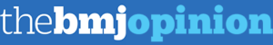 BMJ Opinion - The BMJ