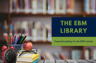 EBM library: Systematic reviews in policymaking – part 2 - BMJ EBM Spotlight