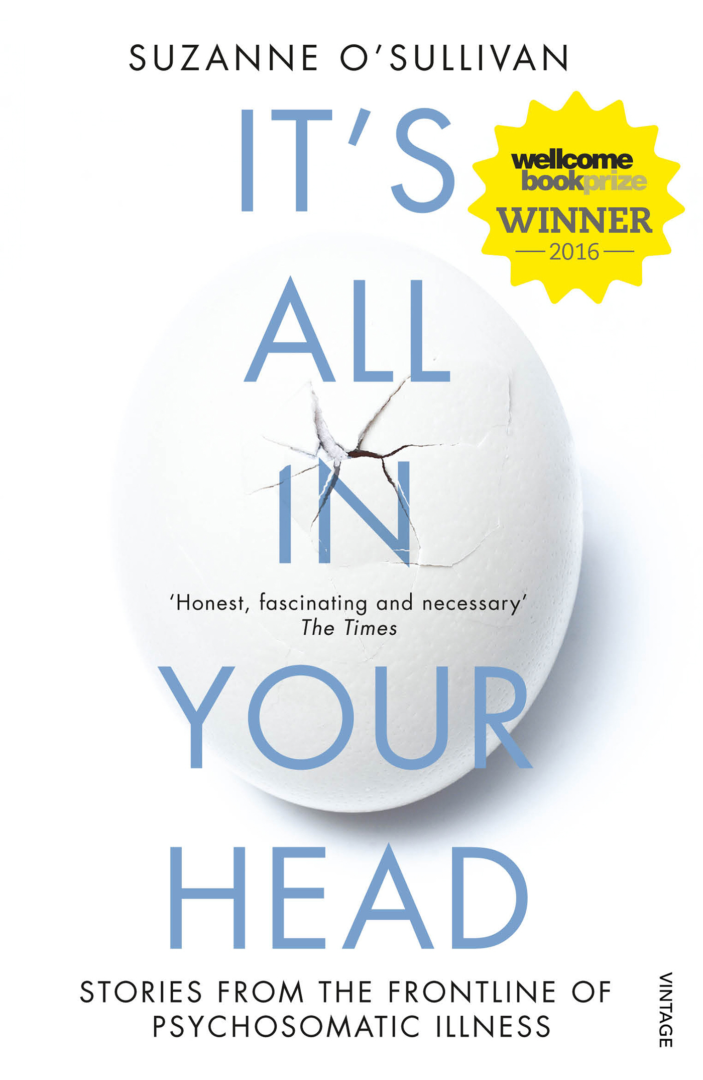 Wellcome Book Prize Winner 2016 - 'It's All In Your Head' reviewed ...